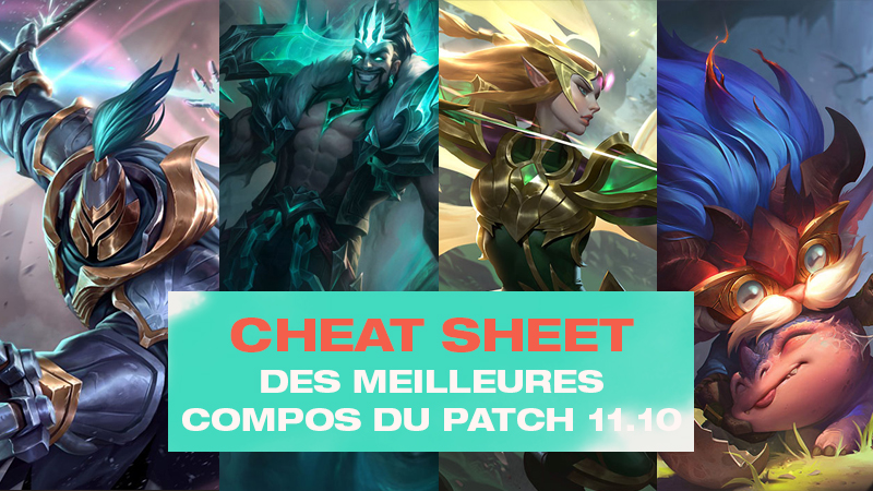 TFT : Cheat sheet des meilleures compos du patch 11.10 - Breakflip TFT : Cheat sheet des meilleures compos du patch 11.10 - Breakflip